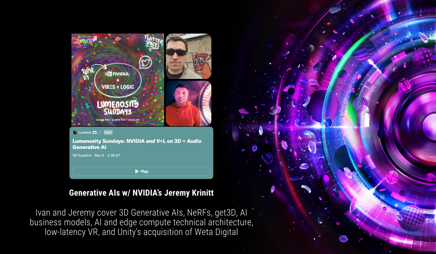 VibesCast #10: NVIDIA and V+L on 3D Generative AIs, NeRFs, get3D, business models, low-latency ...